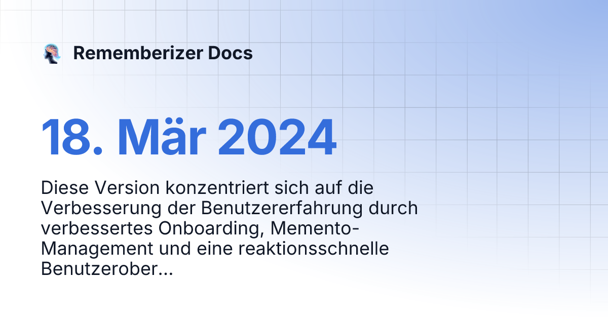 18. März 2024 | Deutsch | Rememberizer Docs