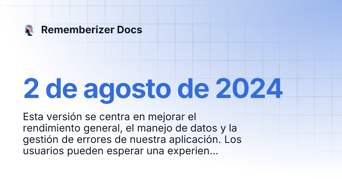 2 de ago, 2024 | Rememberizer Docs