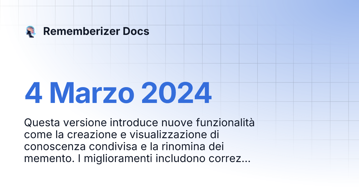 4 Marzo 2024 | Rememberizer Docs