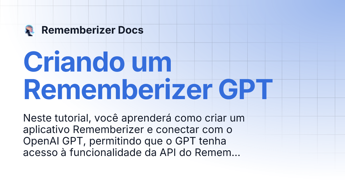 Criando um Rememberizer GPT | Rememberizer Docs