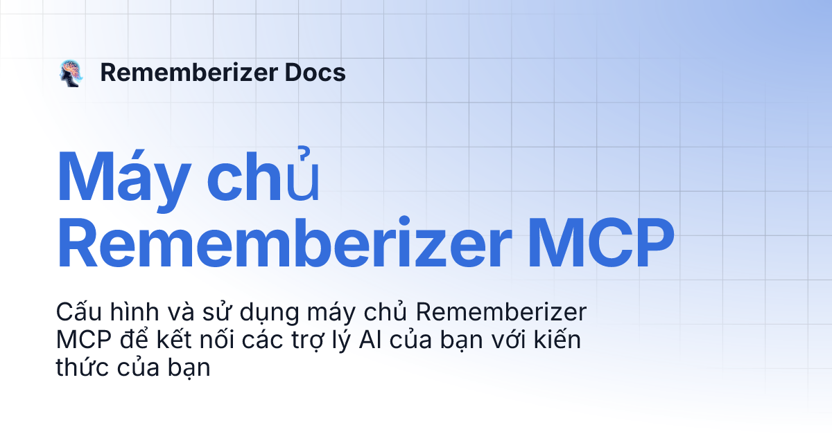 Máy chủ Rememberizer MCP | Rememberizer Docs