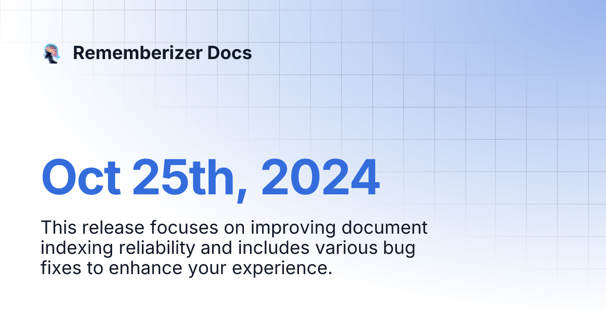 Oct 25th, 2024 | Rememberizer Docs