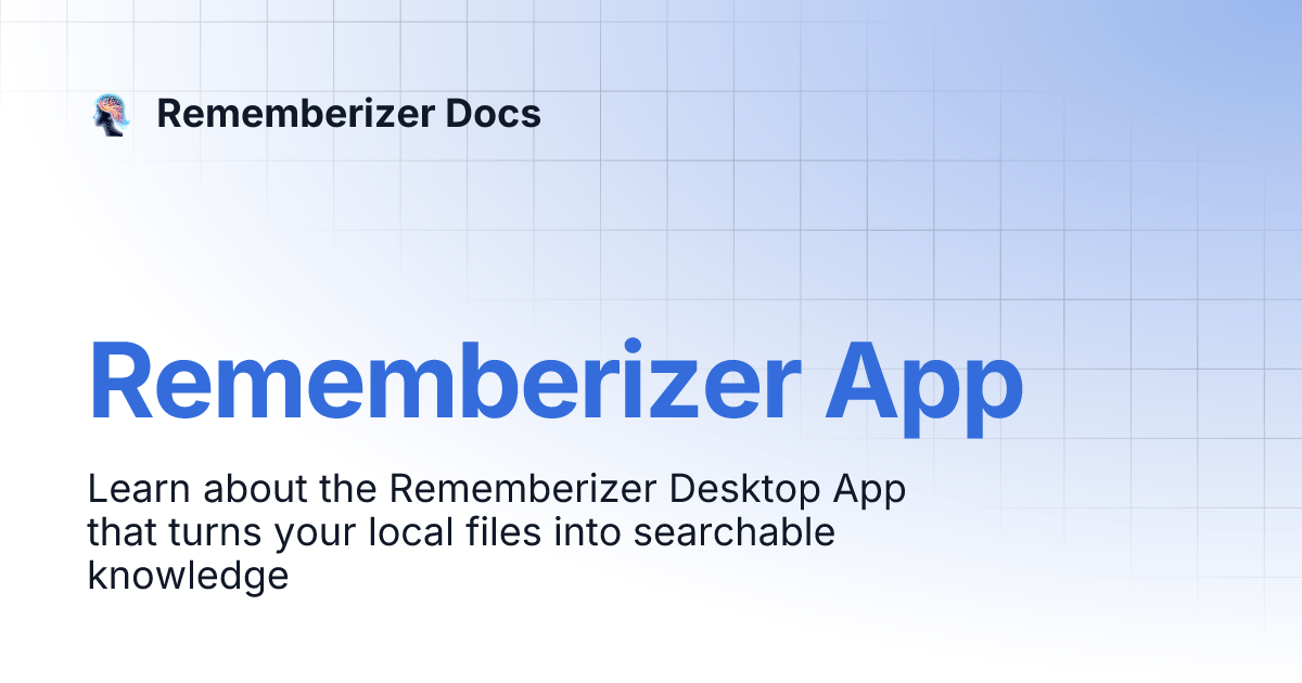 Rememberizer App | Rememberizer Docs